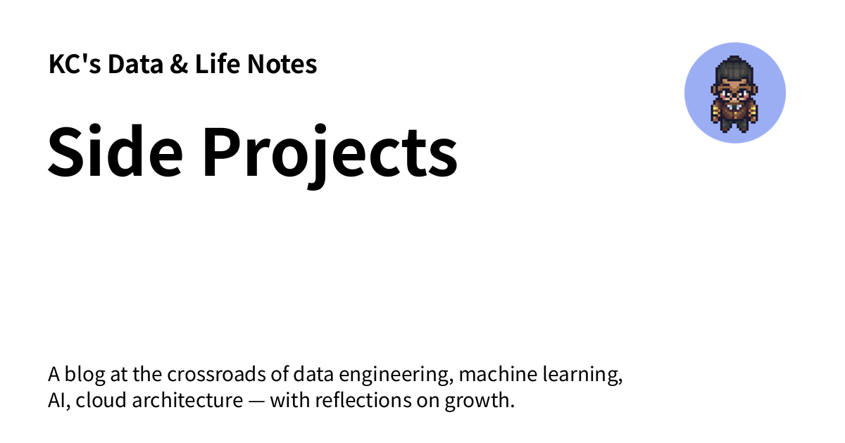 Side Projects - KC's Data & Life Notes